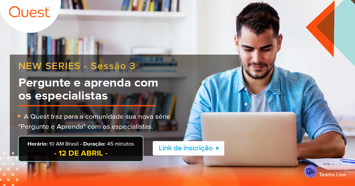 Quest - Session 3: Pergunte e aprenda com os especialistas