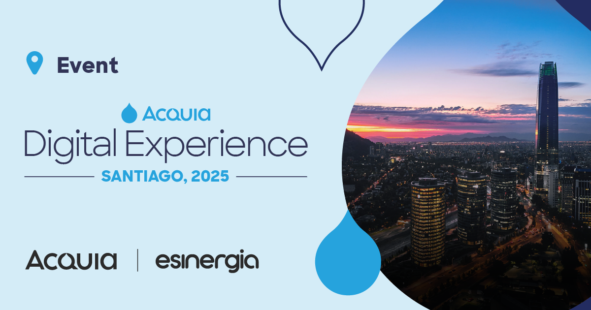 Acquia Digital Experience Chile 2025